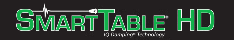 Top Performance Hybrid Damped SmartTables® with IQ and Precision Tuned ...